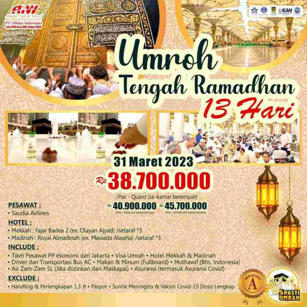 Umroh Ramadhan 2025 ️ Bersama Alhijaz Tour Travel